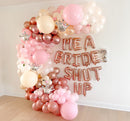 Princess Bachelorette Me A Bride Shut Up Balloon Garland Kit – CherCanDoIt
